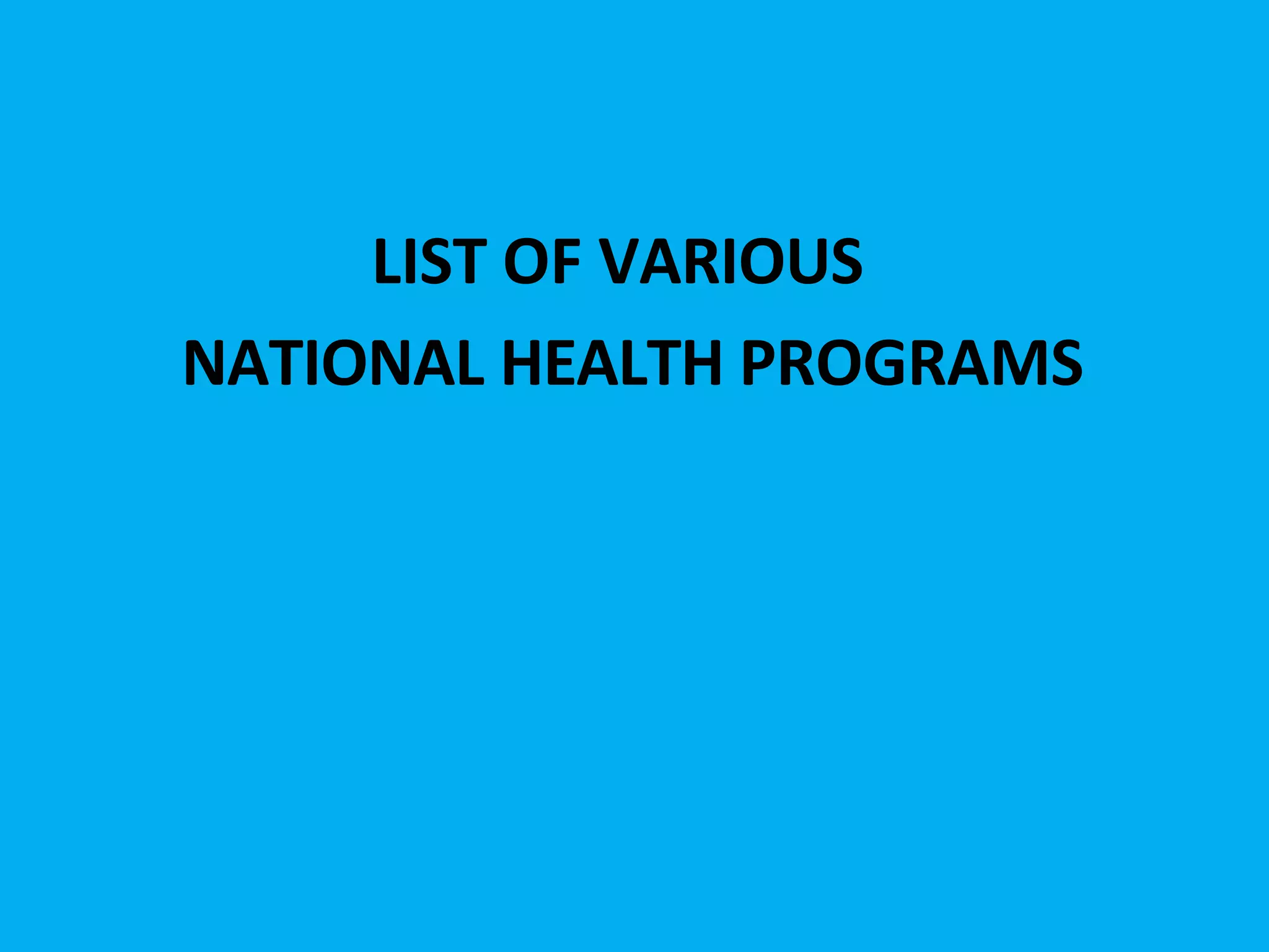 National health programmes | PPTX