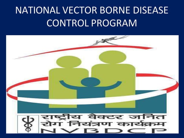 National health programmes | PPTX | Infectious Diseases | Diseases and ...