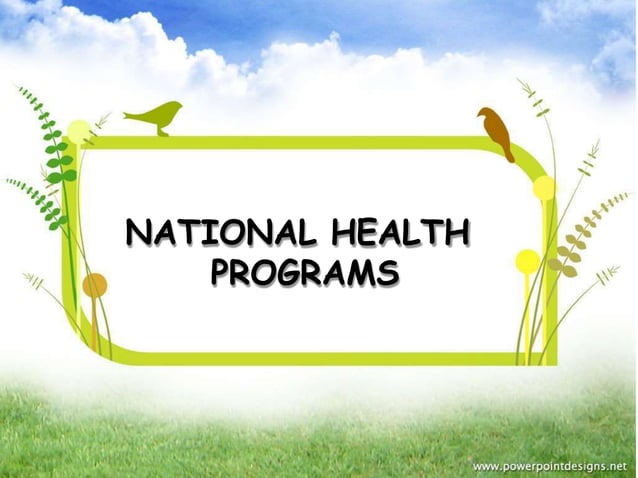 National health programmes | PPT