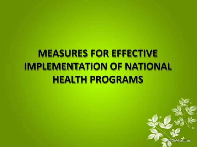 National health programmes | PPTX | Infectious Diseases | Diseases and ...