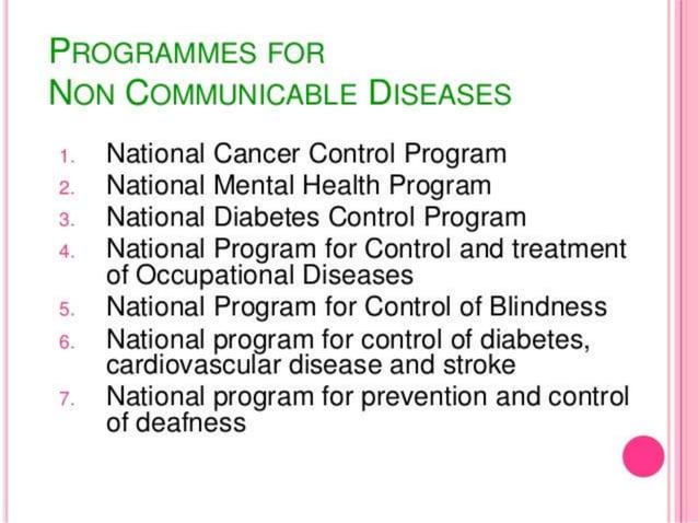 National health programmes | PPTX | Infectious Diseases | Diseases and ...