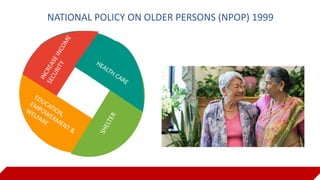 NATIONAL HEALTH PROGRAMME & SCHEMES FOR THE ELDERLY.pptx