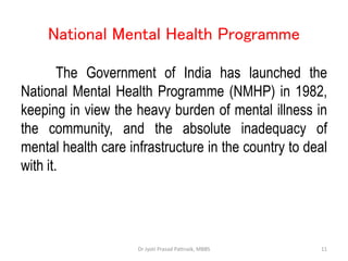 National health programmes : National Mental Health Programme | PPT