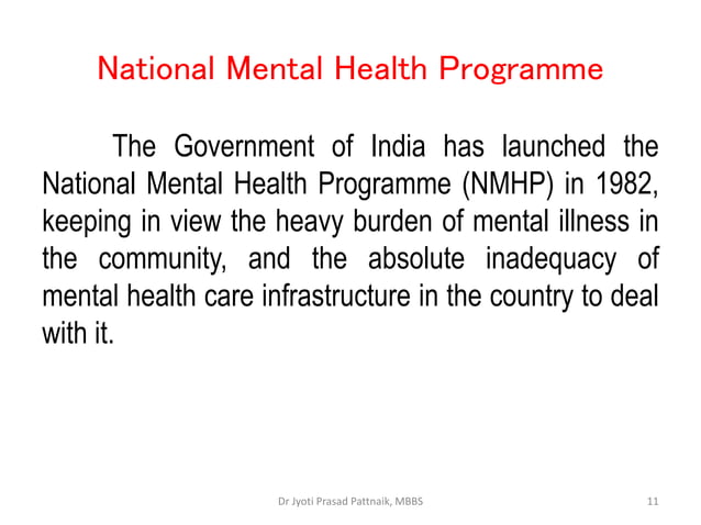 National health programmes : National Mental Health Programme | PPT