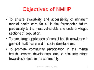 National health programmes : National Mental Health Programme | PPT