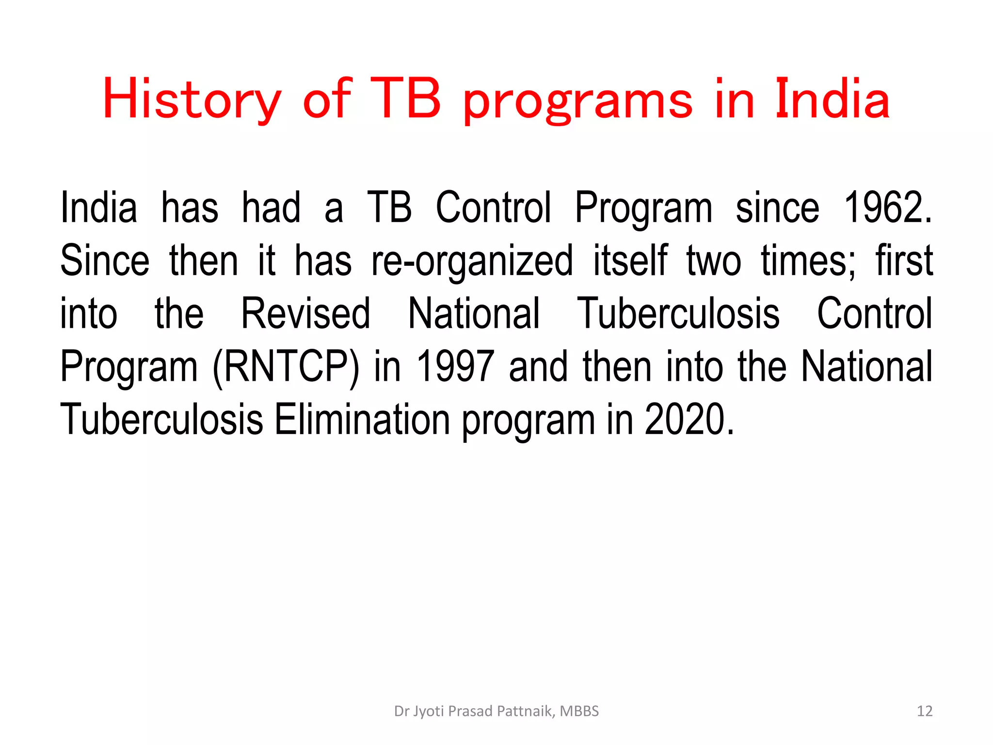 National Health Programmes for TB control in India | PPTX