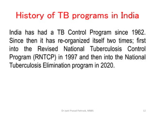 National Health Programmes for TB control in India | PPTX