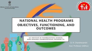 National Health Programs, Objectives, Fucntions | PPTX