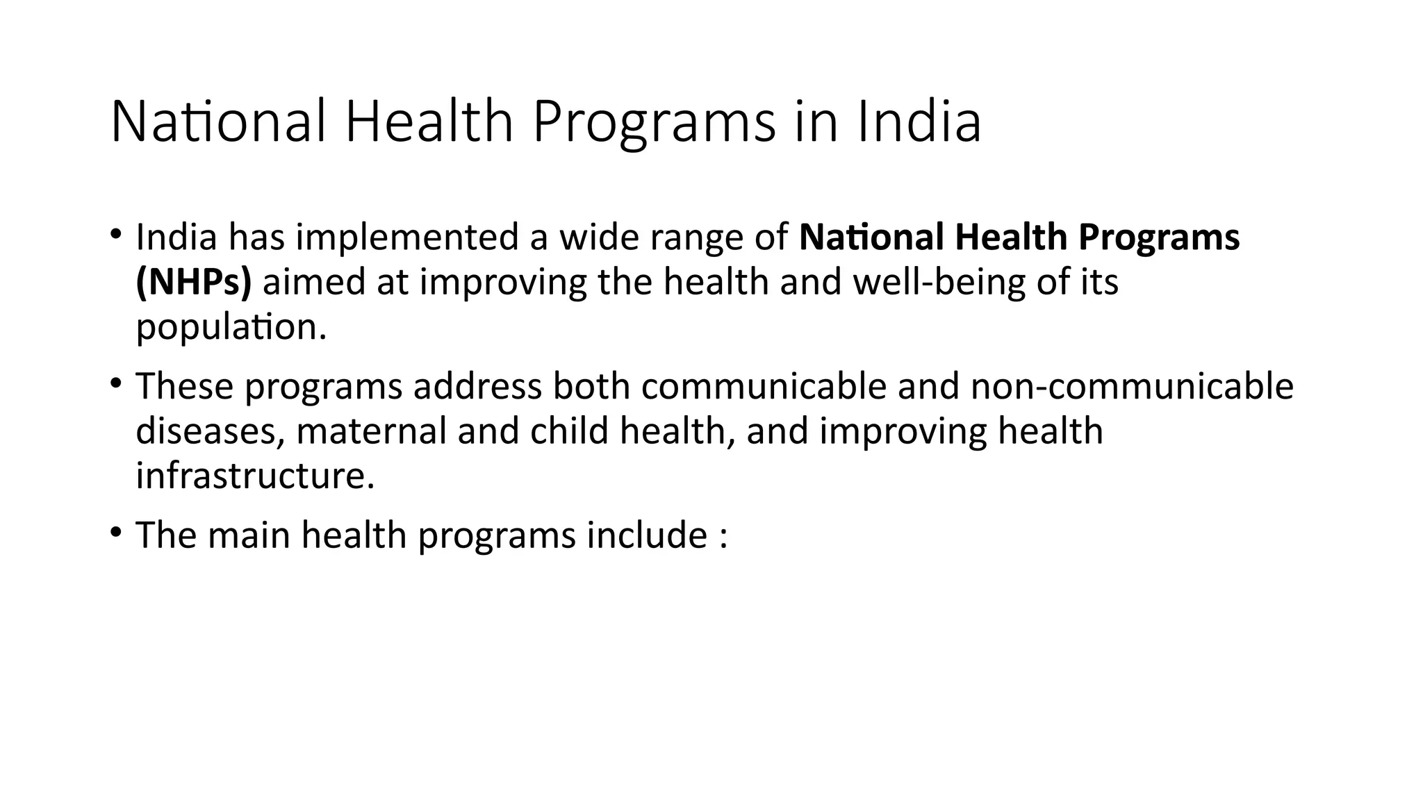 NATIONAL HEALTH PROGRAMS IN INDIA PPT .pptx