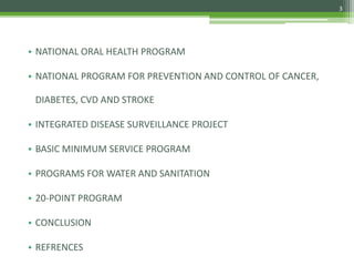 National health programs of India | PPTX