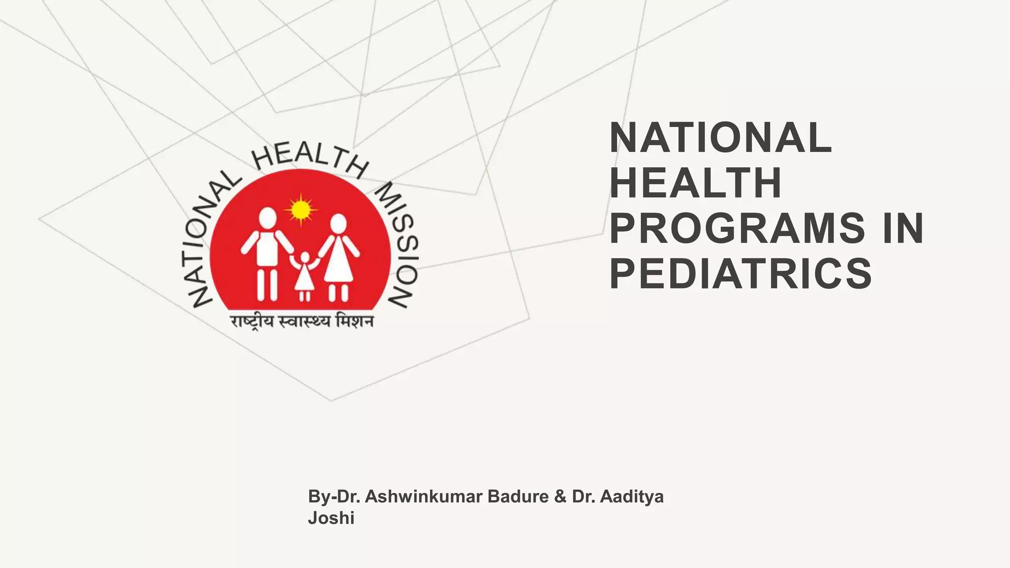 National health programs in pediatrics (1).pptx