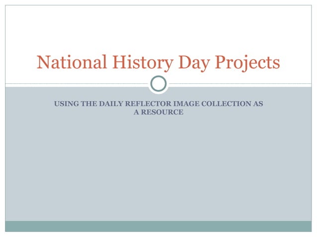 National History Day Projects | PPT