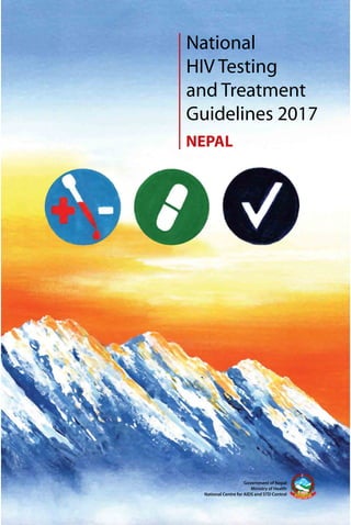National hiv testing_and_treatment_guidelines_2017 Nepal | PDF