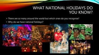 National holidays from around the world | PPTX