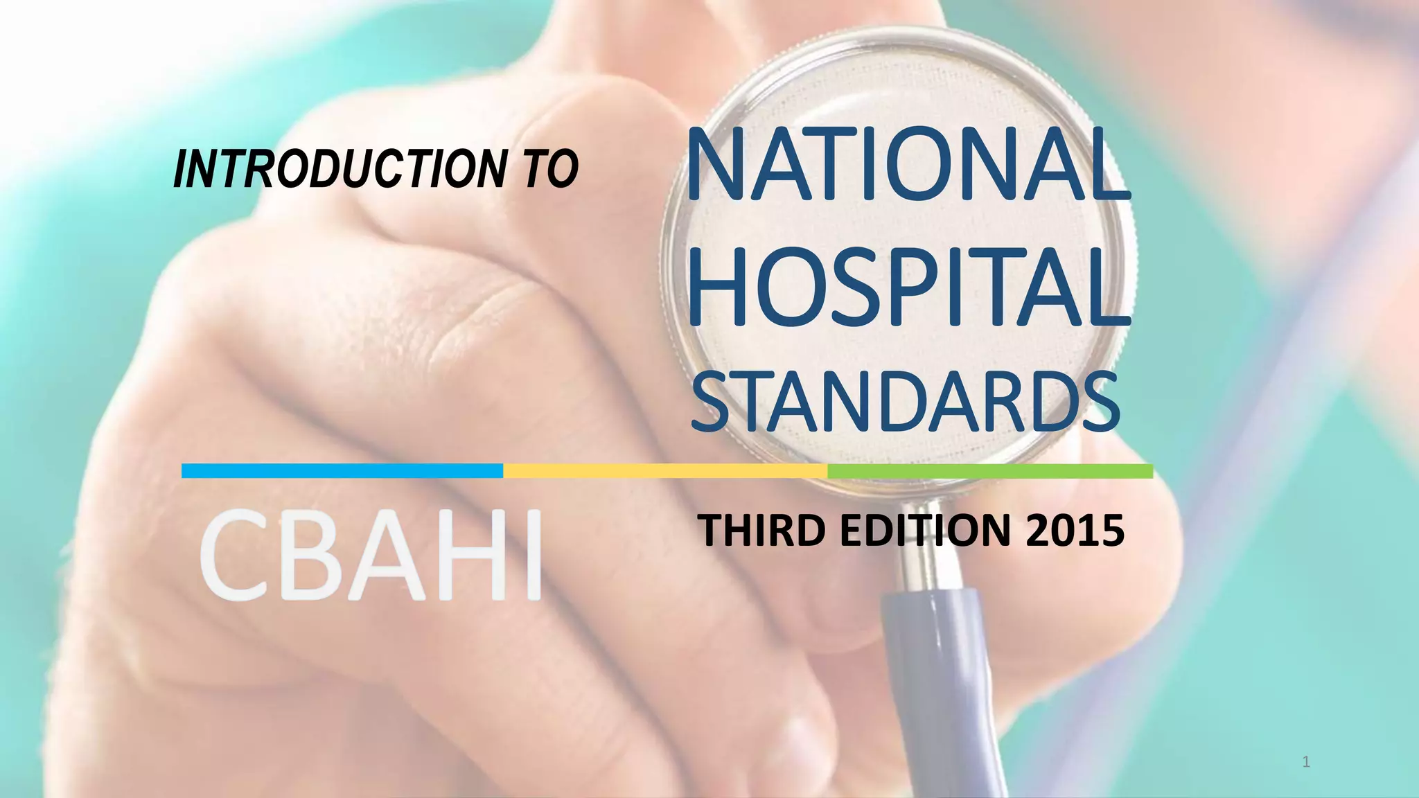 National Hospital Standards 3rd Edition.pptx
