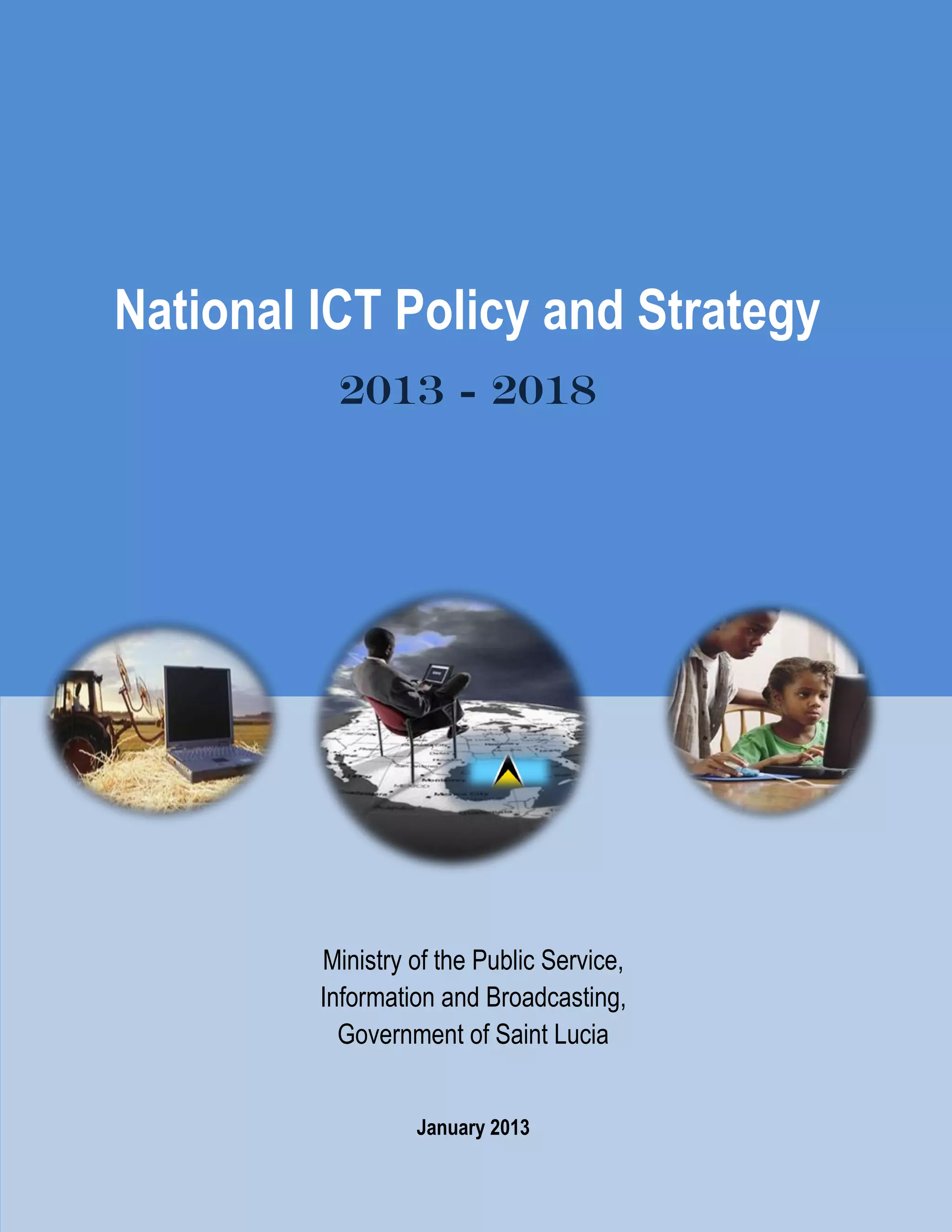 National ict policy and strategy 2013 2018 | PDF