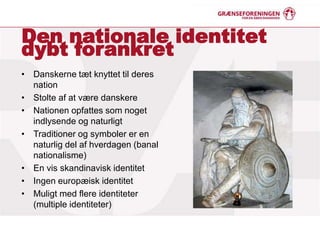 National identitet vi, de, dem og os | PPTX