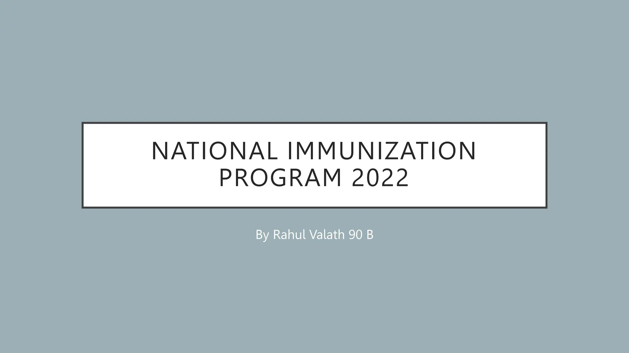 National Immunisation Program India 2022 | PPT