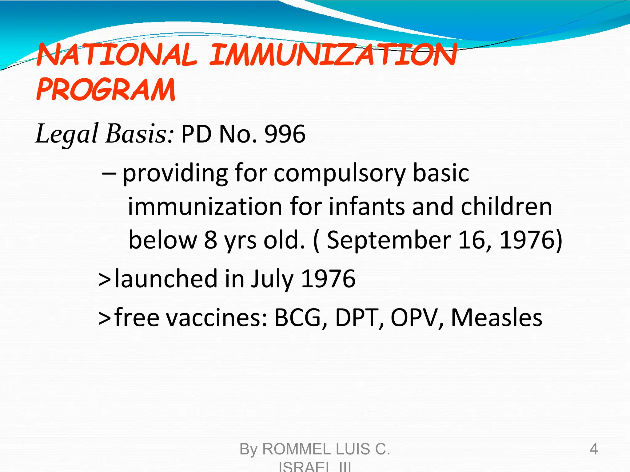NATIONAL IMMUNIZATION PROGRAM Formerly EPI) | PPTX