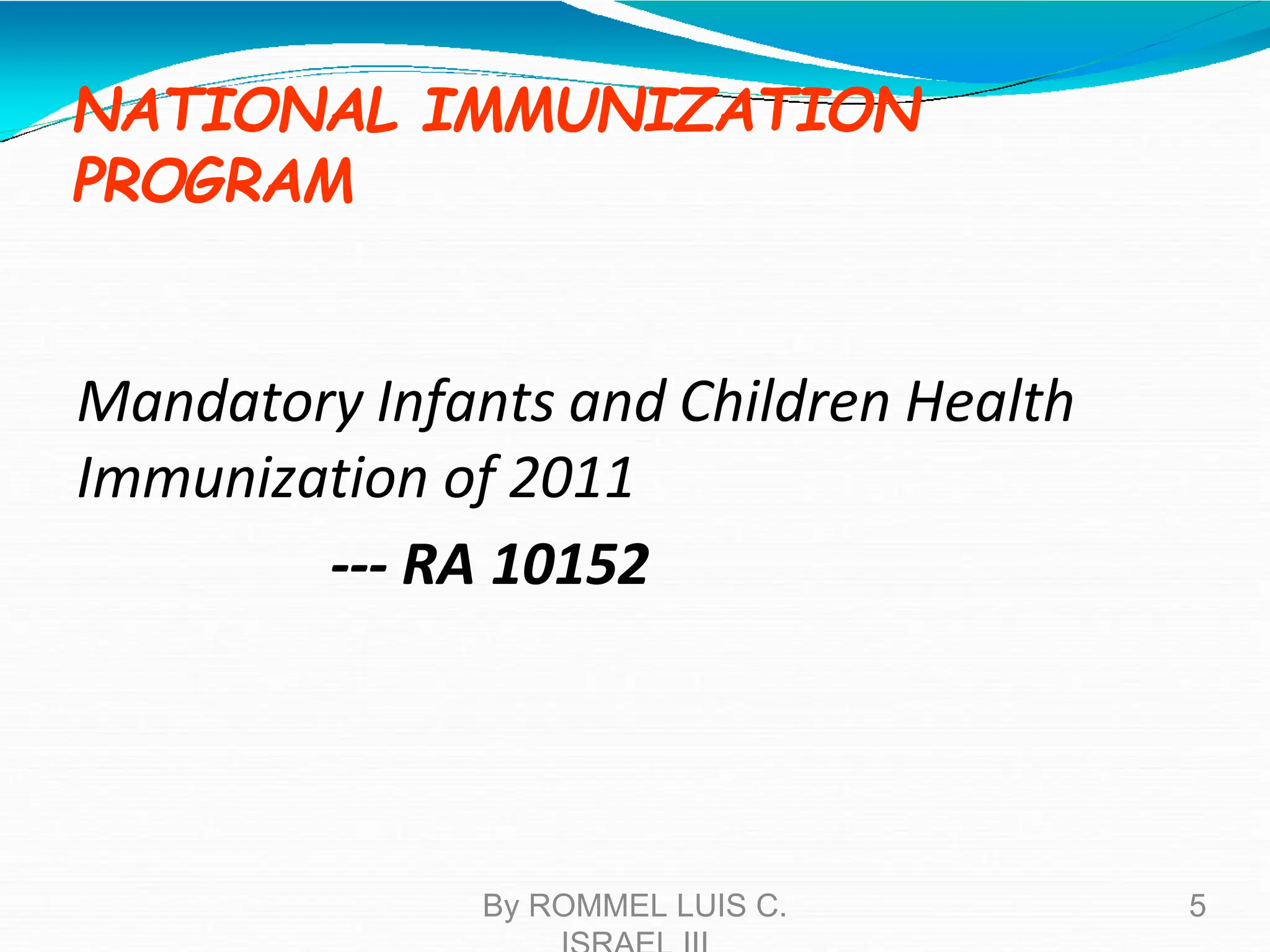 NATIONAL IMMUNIZATION PROGRAM Formerly EPI) | PPTX NATIONAL IMMUNIZATION PROGRAM Formerly EPI) | PPTX
