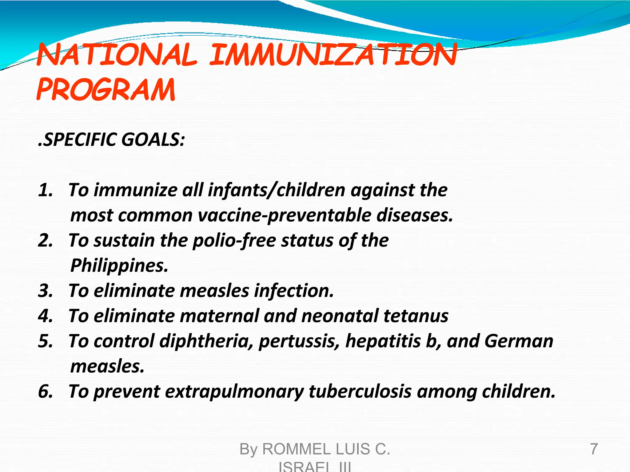NATIONAL IMMUNIZATION PROGRAM Formerly EPI) | PPTX