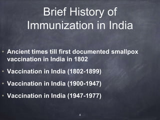 Evolution of Immunization Programme in India with recent update | PPT