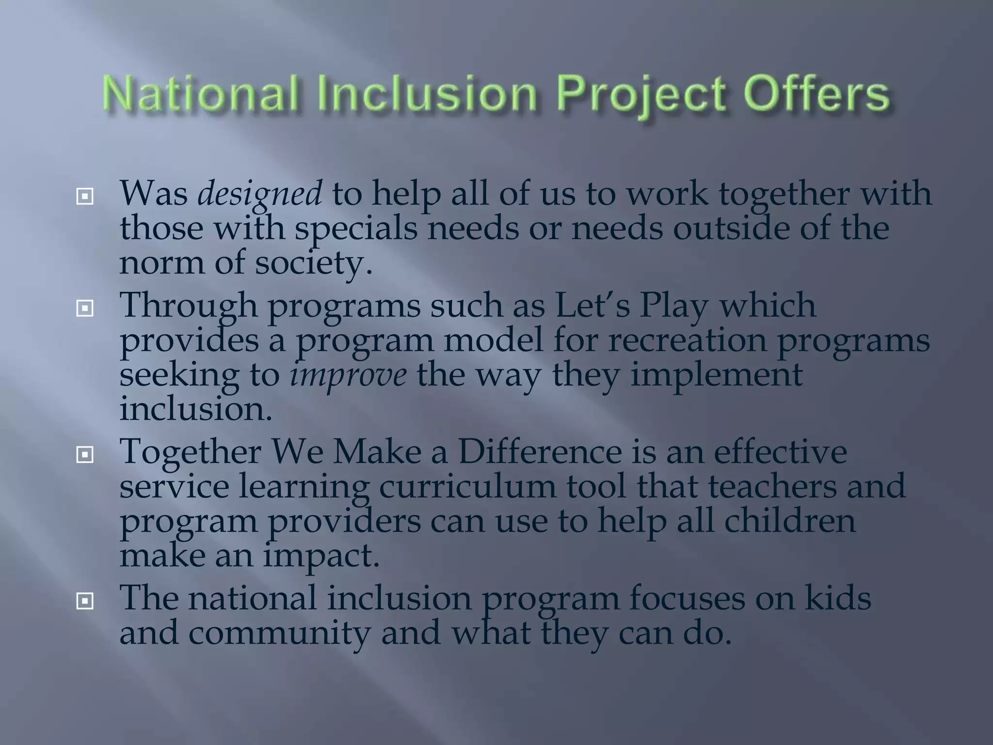 National inclusion project powerpoint | PPT