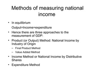 National income methods & concepts & circular flow | PPT