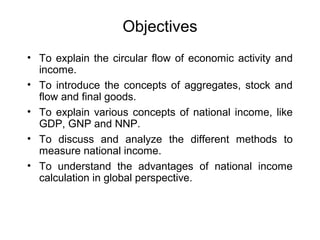 National income methods & concepts & circular flow | PPT