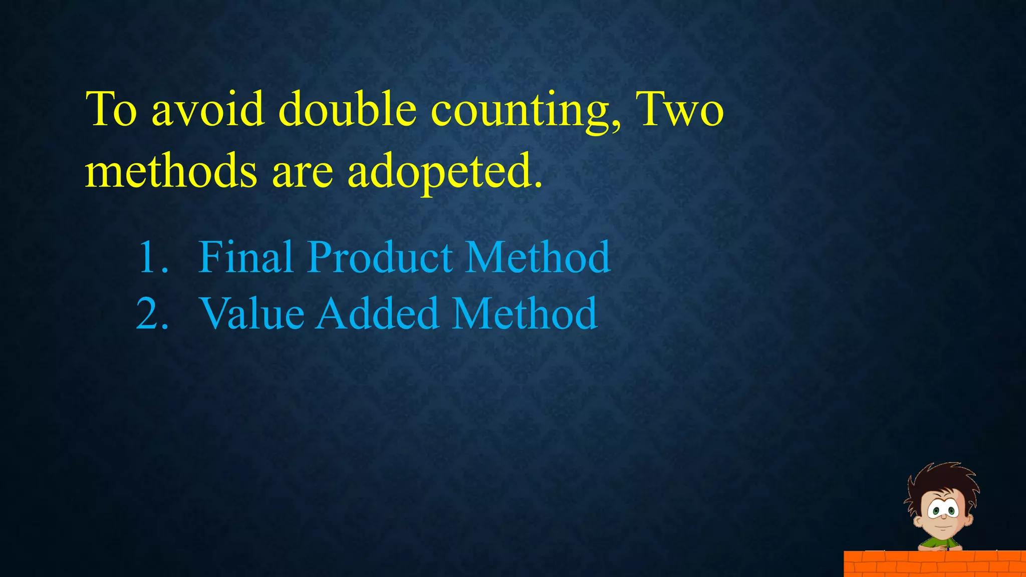 National income problem of double counting | PPTX | Economy | Business and Finance
