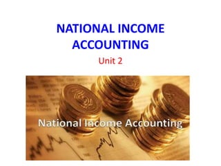 National income accounting | PPTX