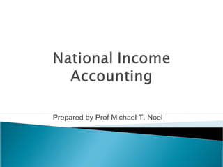 National income accounting | PPT