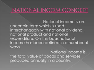 National income concept | PPTX
