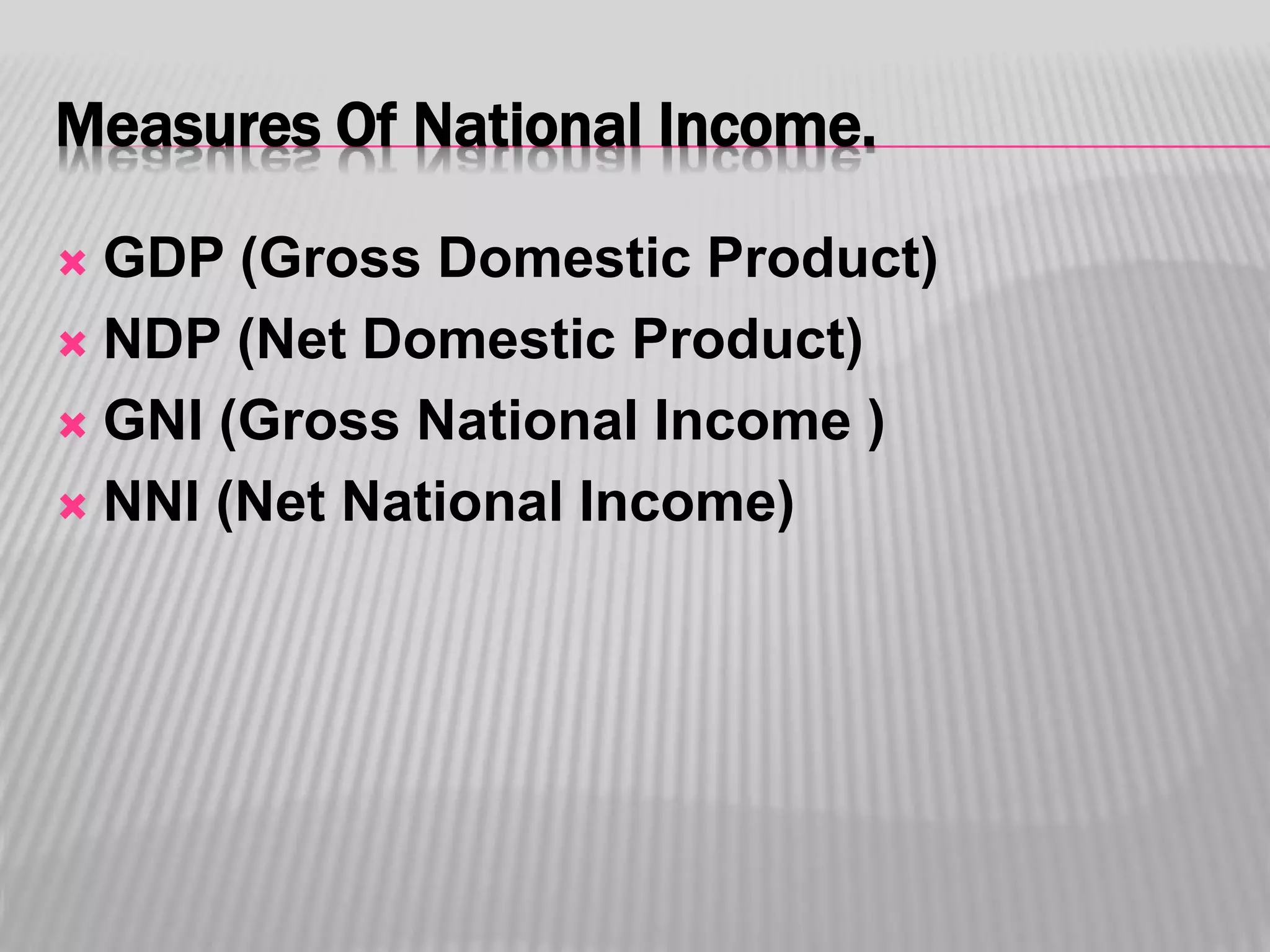Measurement of National Income-concepts simplified | PPTX