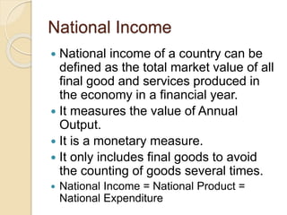 National Income, concept and the methods of measurement.pptx