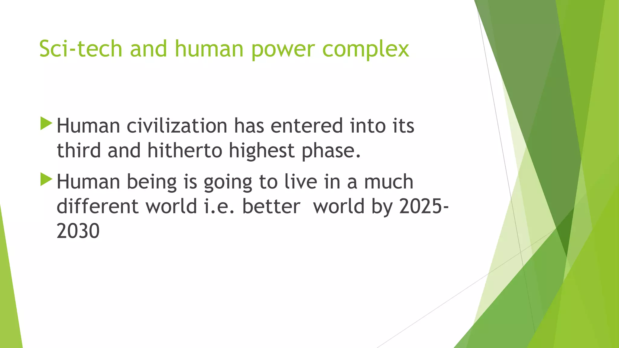 Sci-Tech-Human Power complex and new technological trends | PPT