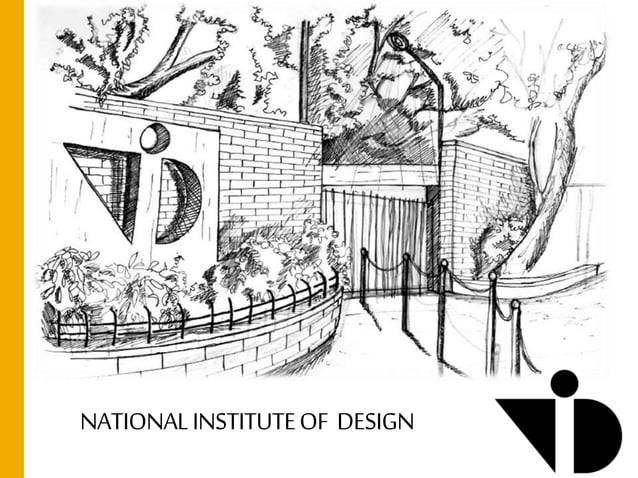 case study on National institute of design, Ahmedabad. | PPTX