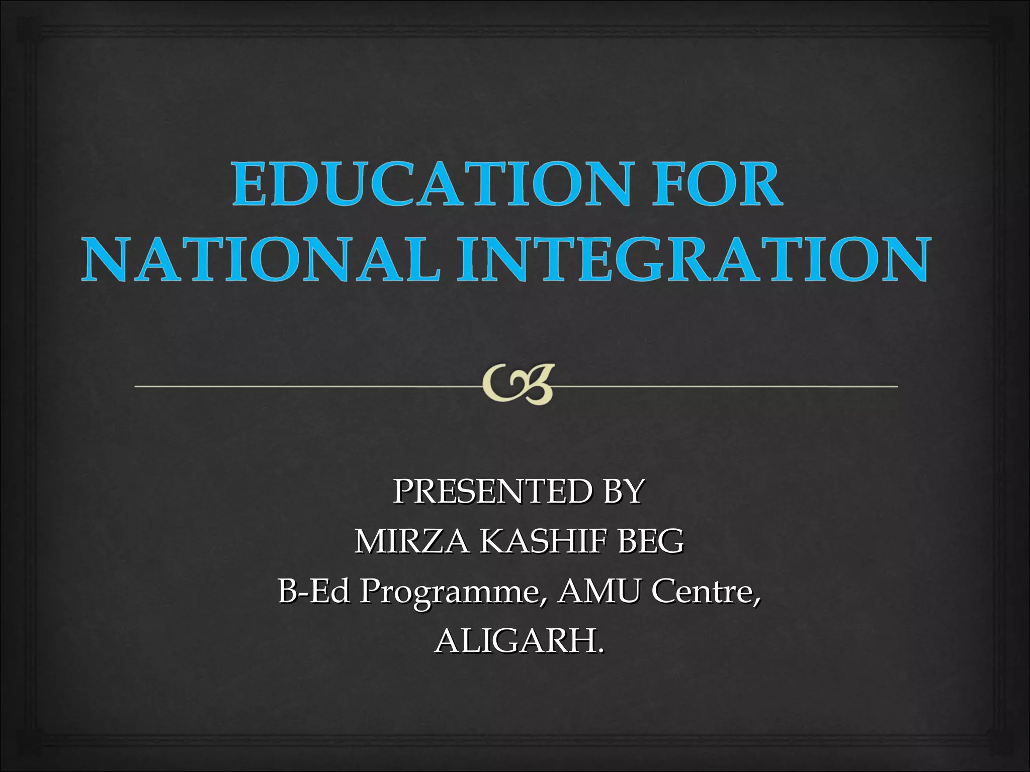 National integration | PPT