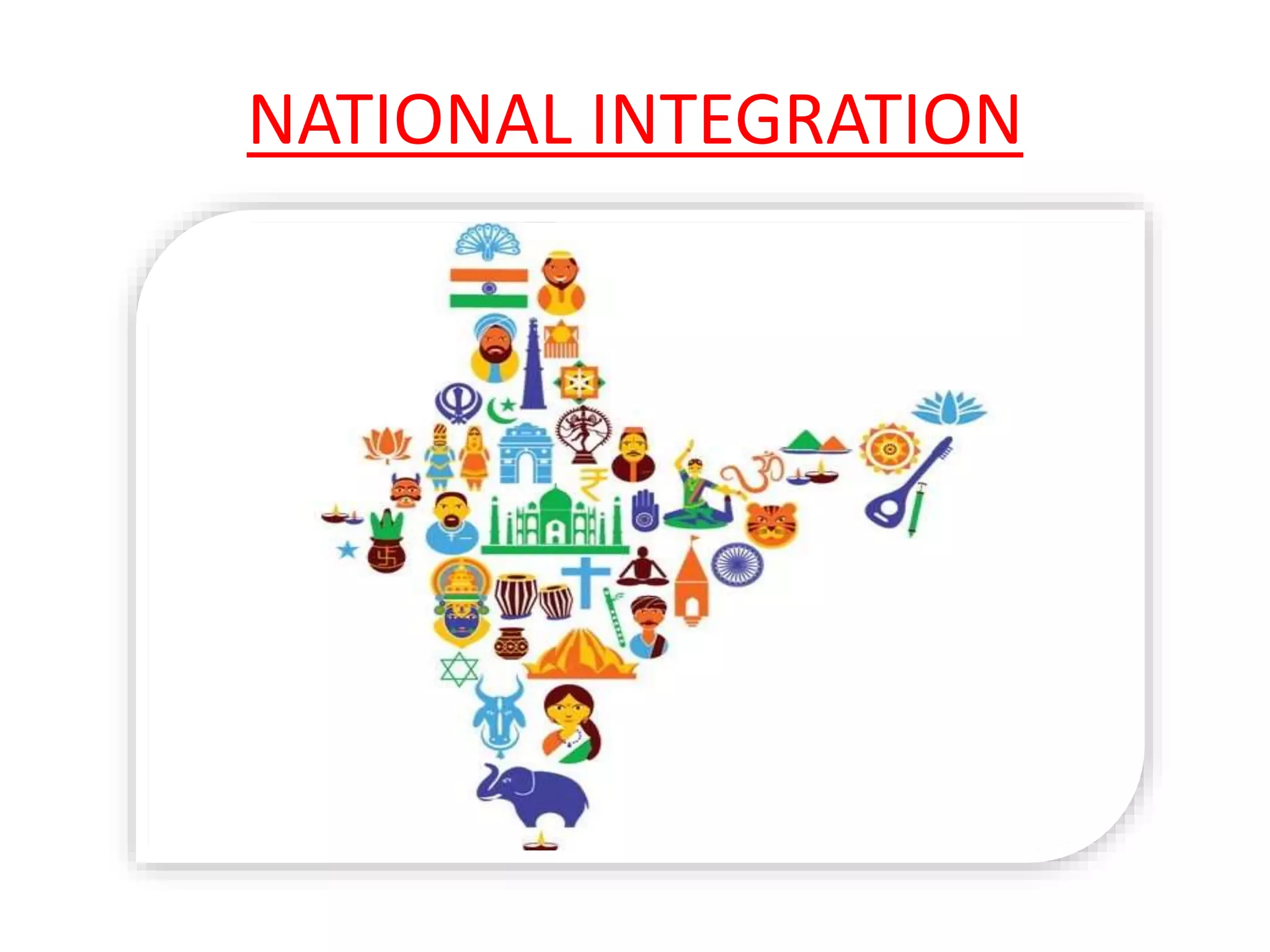 Role of Education in National integration | PPTX