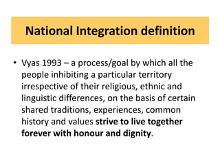 Issues and challenges in present education: NATIONAL INTEGRATION | PPTX