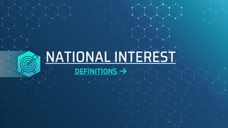 Introduction to National Interest, it's Nature, Definition, and Types ...