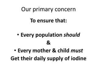 nationaliodinedeficiencydisordercontrolprogramme 01.pdf