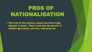 Nationalisation of banks in two phases | PPTX