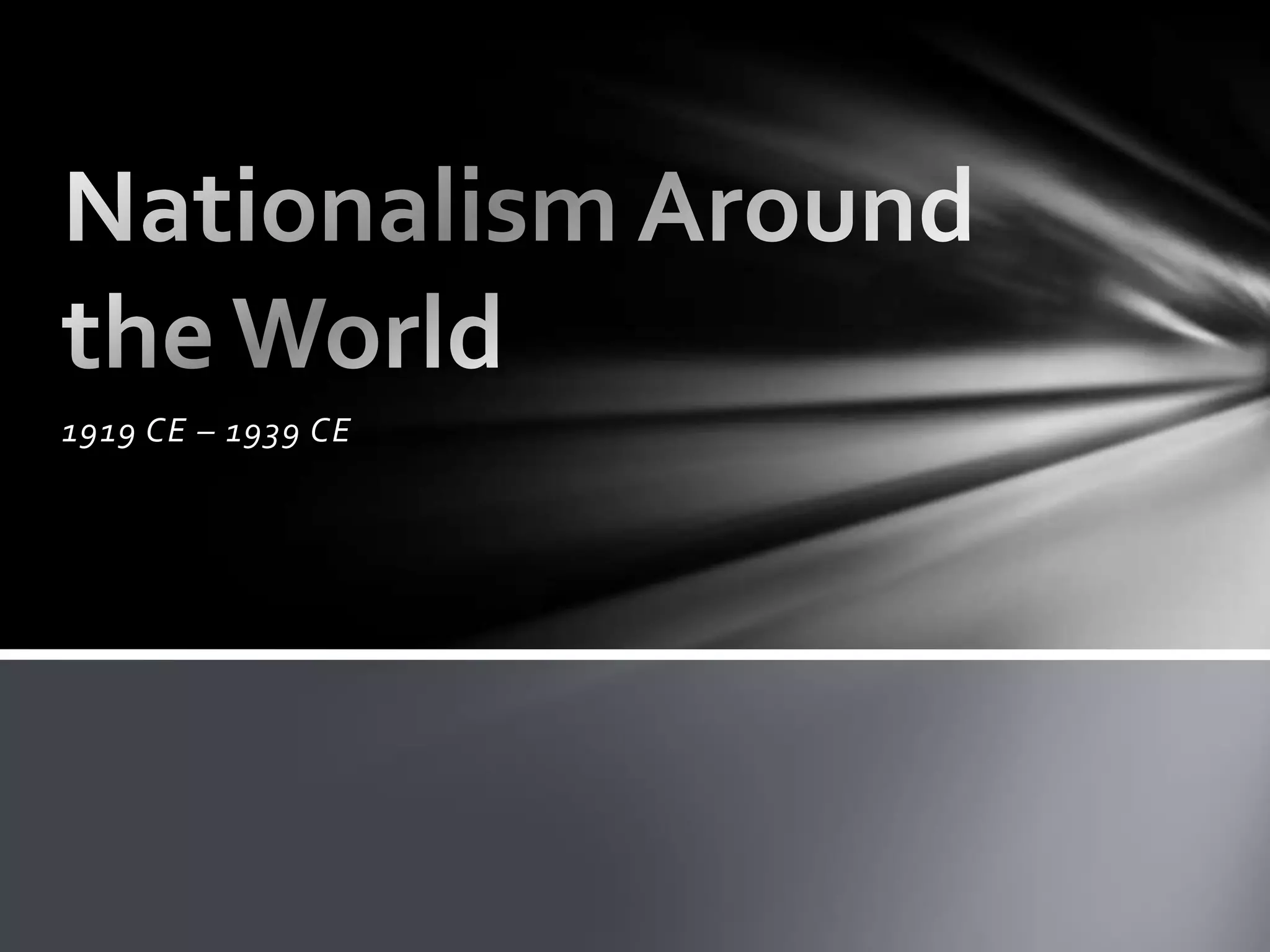 Nationalism around the world | PPTX