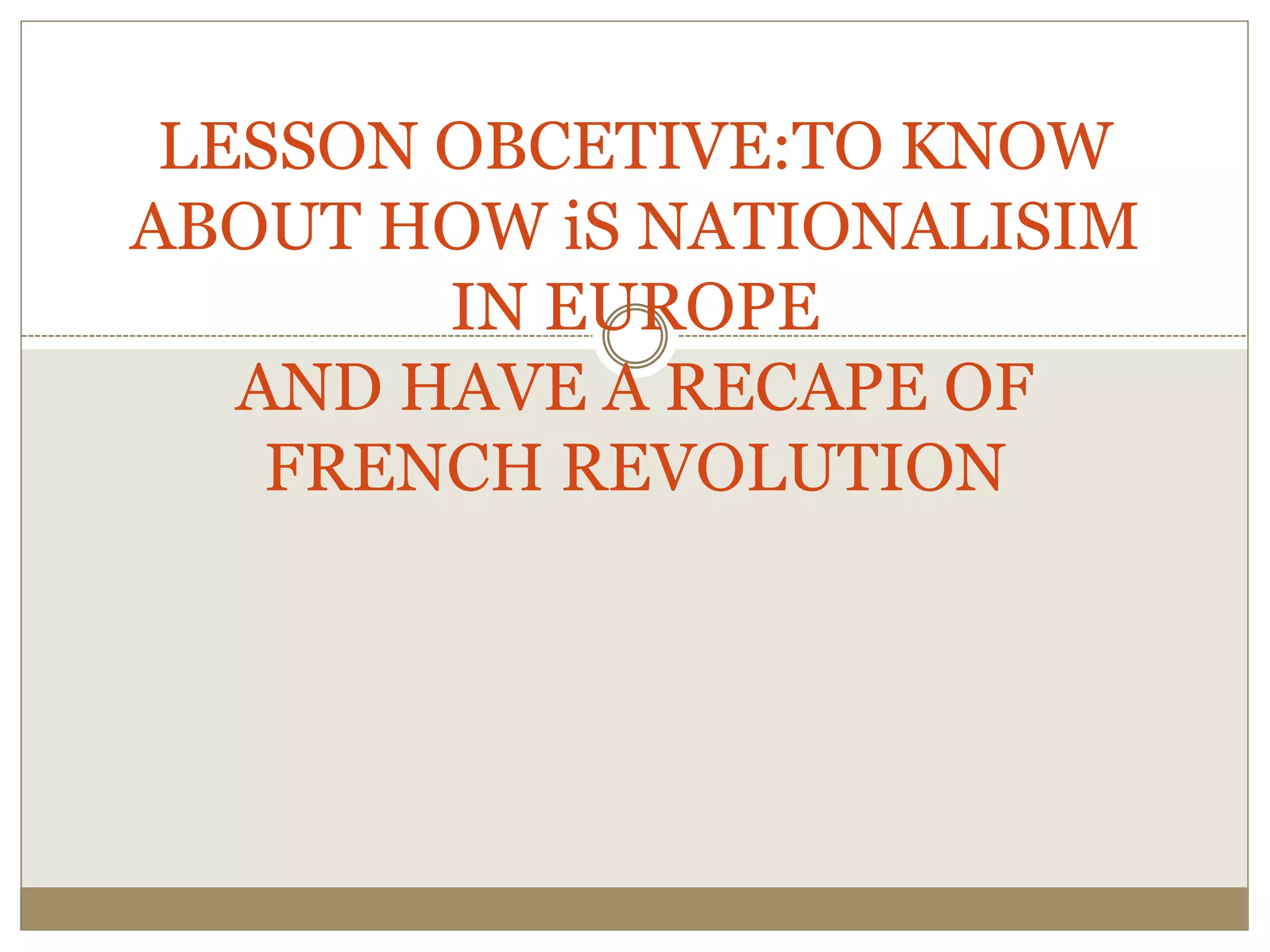 Nationalism in europe | PPTX