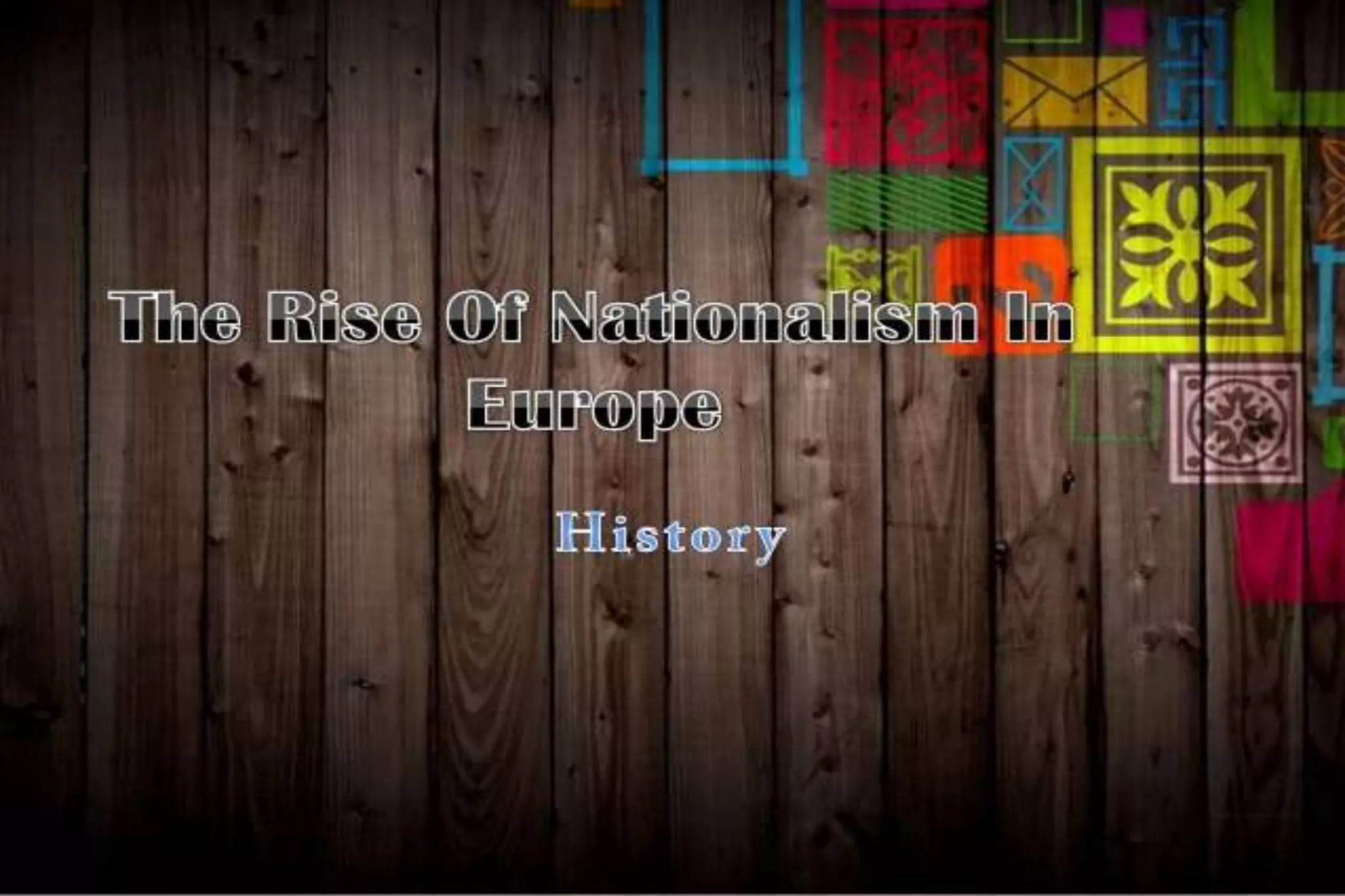 Nationalism in europe | PPT