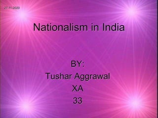 Nationalism in india | PPT