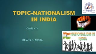 NATIONALISM IN INDIA PPT Class 10.pptx