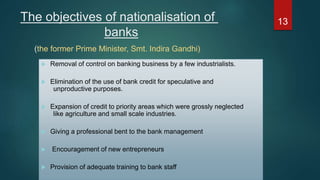 Nationalization of banks | PPTX