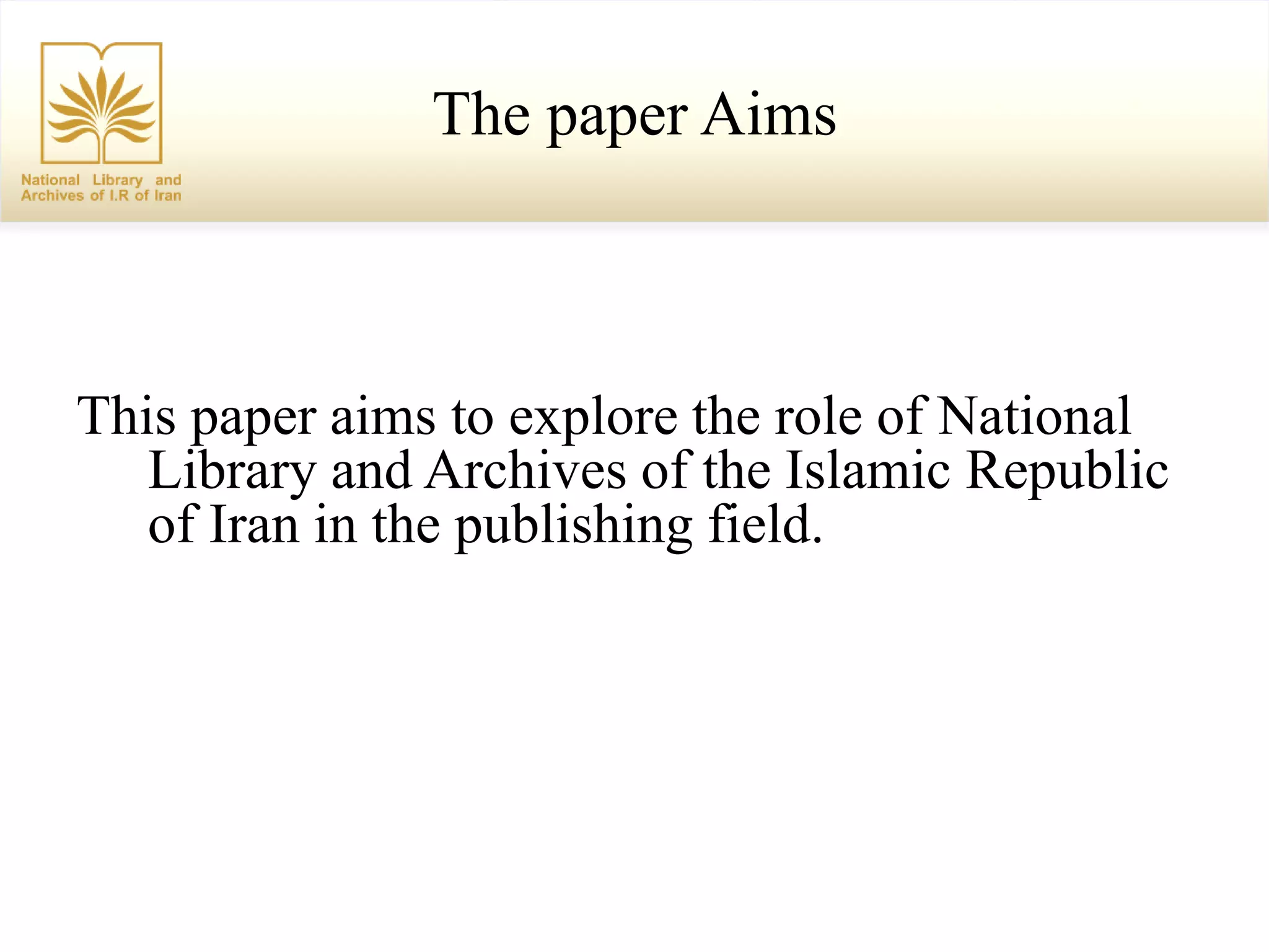 National Library and Archives of the Islamic Republic of Iran A Dynamic ...